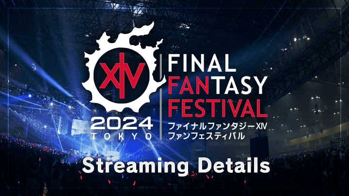 Fan Fest 2024 to Offer Paid Streams of FFXIV Concerts